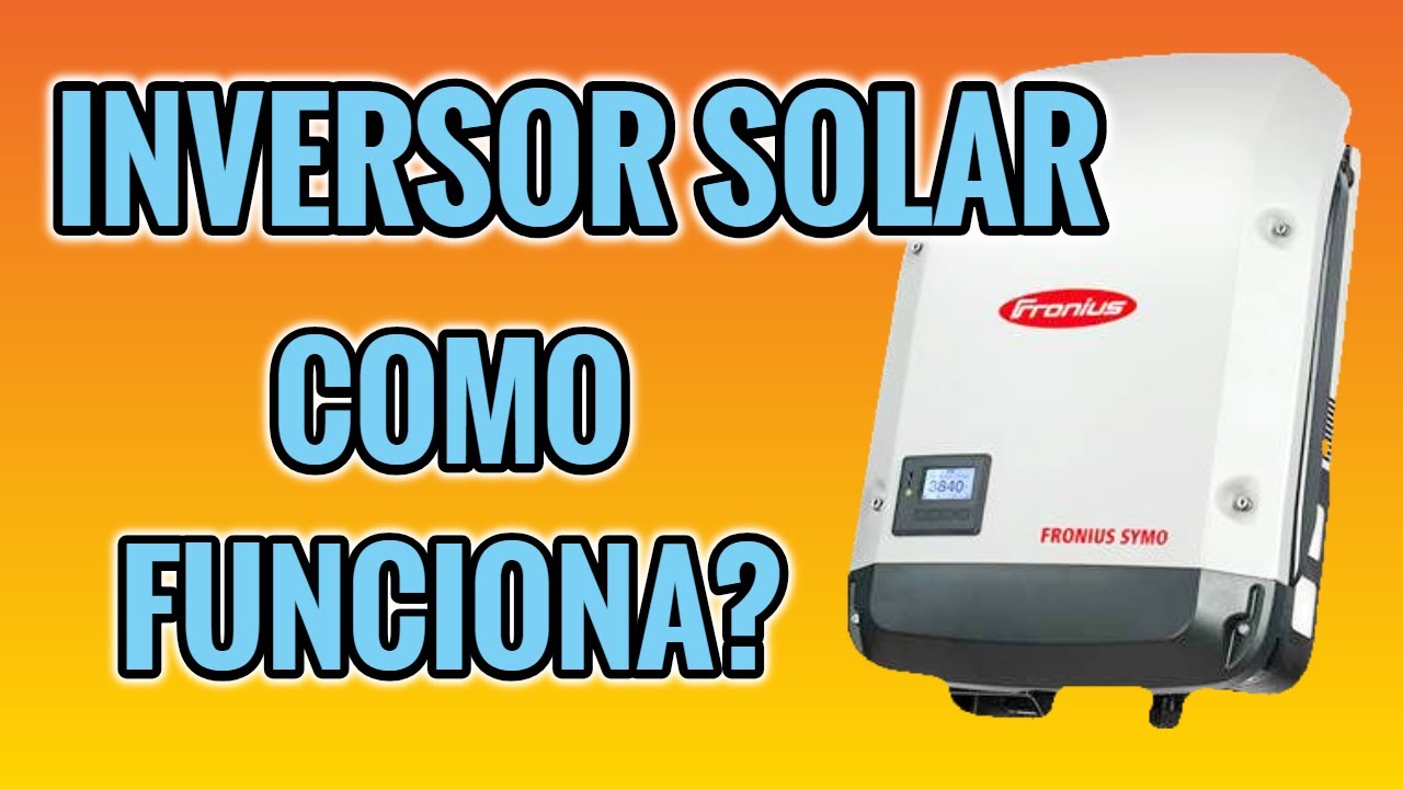 Inversor Solar - Descubra os Melhores